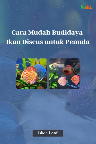 Cover buku Cara Mudah Budidaya Ikan Discus untuk Pemula